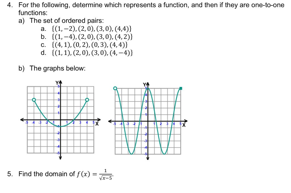 Solved 4. For the following, determine which represents a | Chegg.com