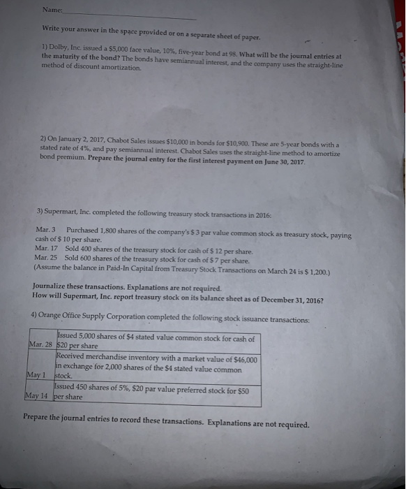 Solved Name: Write your answer in the space provided or on a | Chegg.com