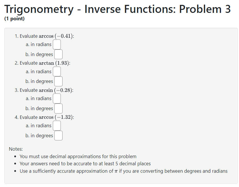 Solved Trigonometry - Inverse Functions: Problem 3 (1 point) | Chegg.com