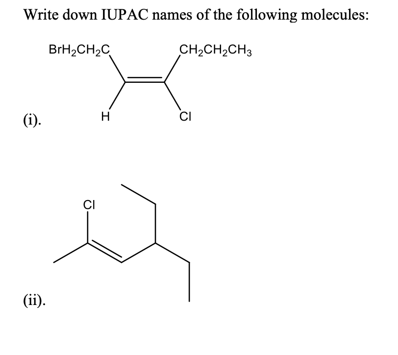 Solved Write down IUPAC names of the following molecules: | Chegg.com