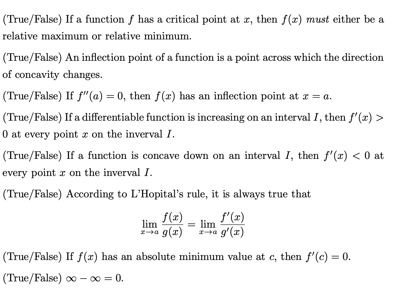 Solved (True/False) If a function f has a critical point at | Chegg.com