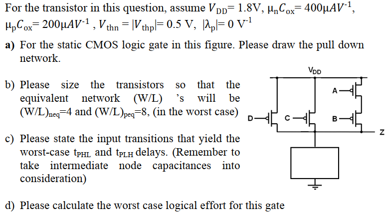 Solved For the transistor in this question, assume VDD=1.8 | Chegg.com