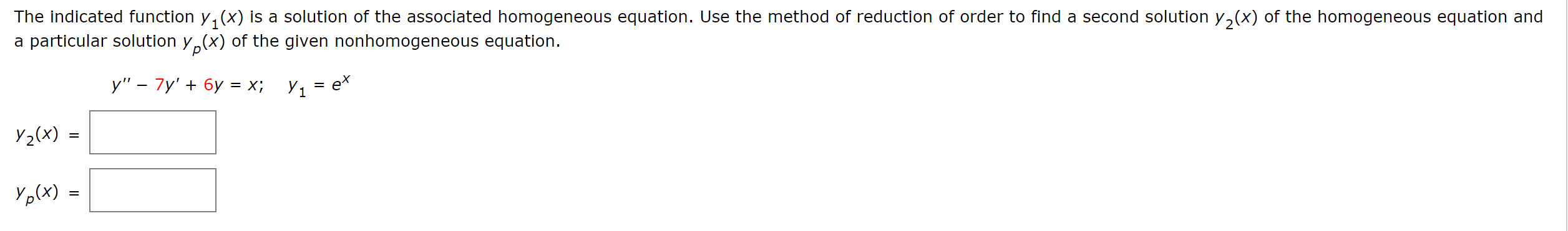 Solved The indicated function Y1 [(x) is a solution of the | Chegg.com Solved The indicated function Y1 [(x) is a solution of the | Chegg.com