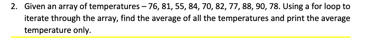 Solved 2. Given an array of temperatures | Chegg.com