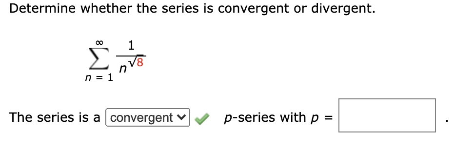 Solved Determine whether the series is convergent or | Chegg.com