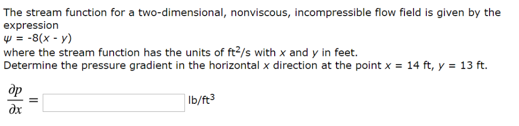 Solved The stream function for a two-dimensional, | Chegg.com