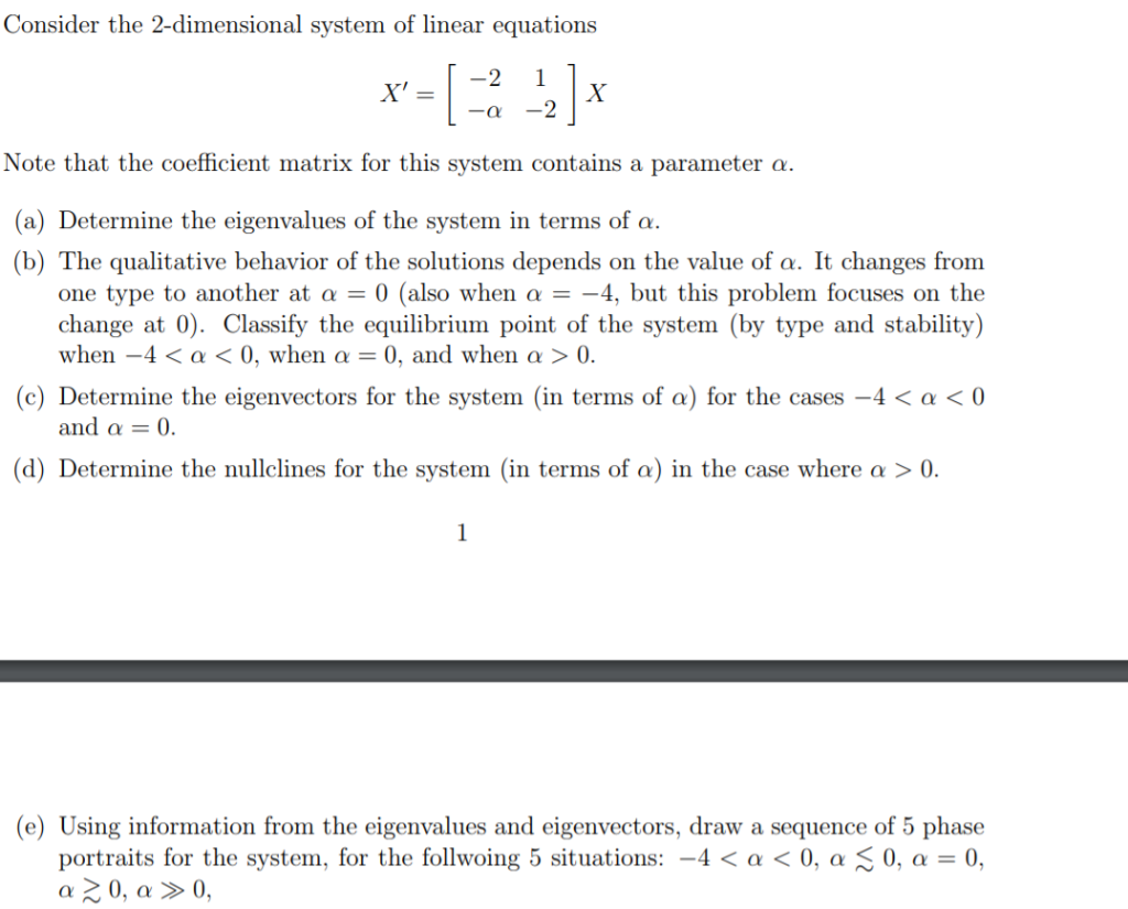 Solved Consider the 2-dimensional system of linear equations | Chegg.com