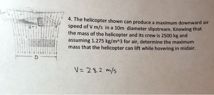 Solved 4. The helicopter shown can produce a maximum | Chegg.com