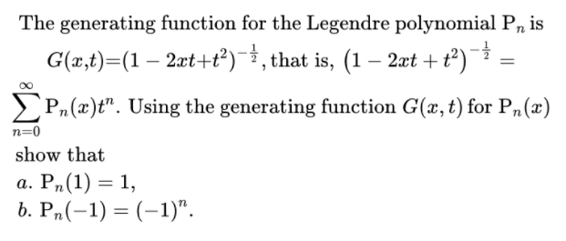 Solved The generating function for the Legendre polynomial | Chegg.com