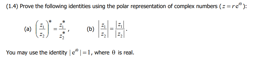 Solved (1.4) Prove the following identities using the polar | Chegg.com
