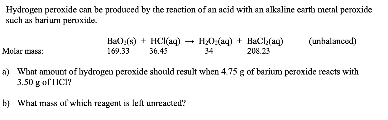 Solved Hydrogen peroxide can be produced by the reaction of | Chegg.com