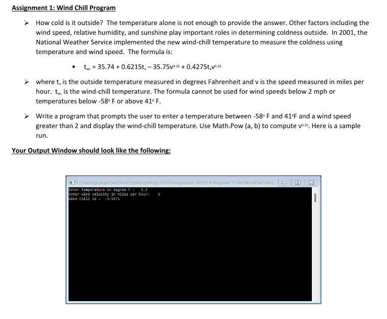 Solved Assignment 1: Wind Chill Program How cold is it | Chegg.com