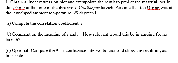 Solved 1. Obtain a linear regression plot and extrapolate | Chegg.com