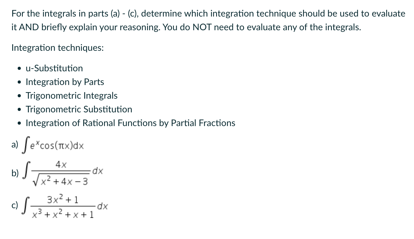 Solved For the integrals in parts (a) - (c), determine which | Chegg.com