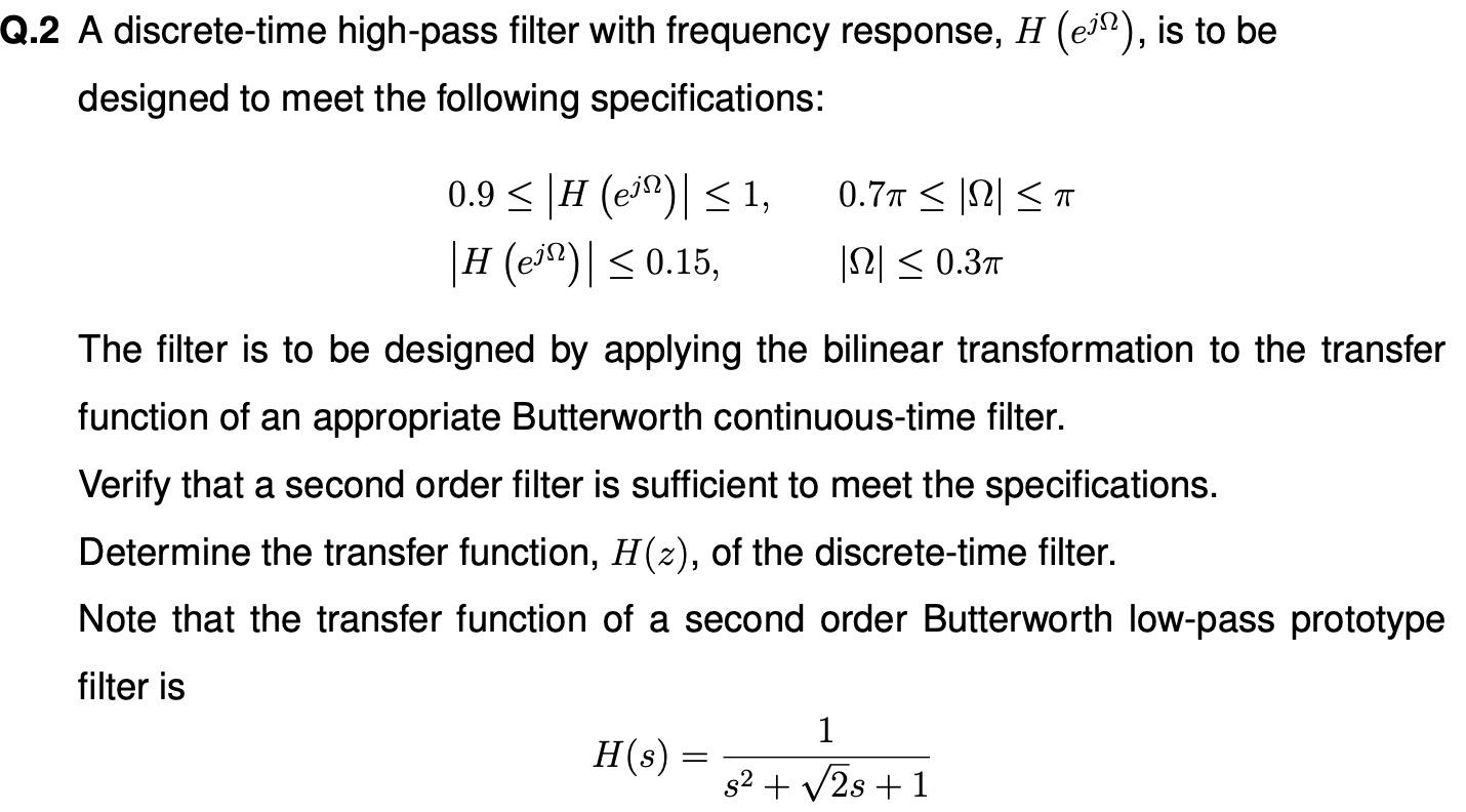 Solved 2 A discrete-time high-pass filter with frequency | Chegg.com