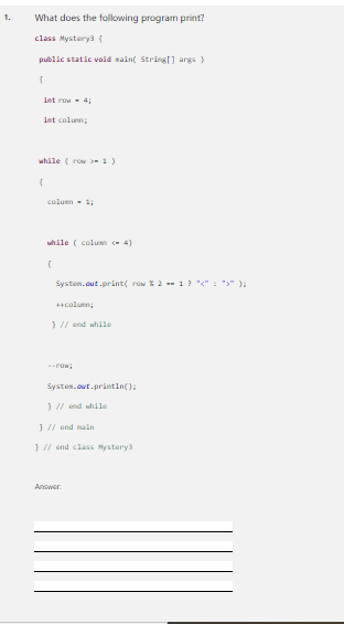 Solved 1. What does the following program print? class | Chegg.com