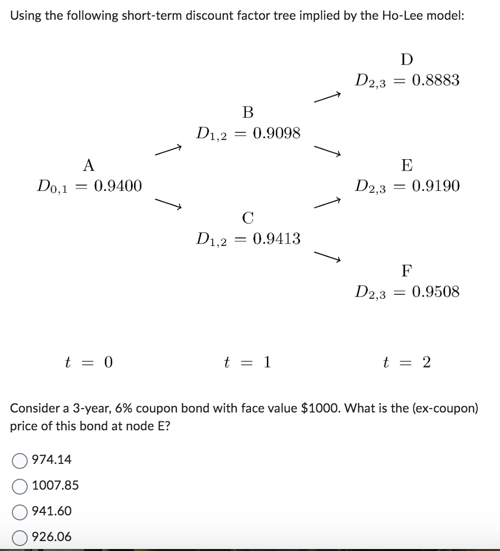 Solved Using the following short-term discount factor tree | Chegg.com