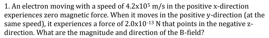 Solved 1. An electron moving with a speed of 4.2×105 m/s in | Chegg.com
