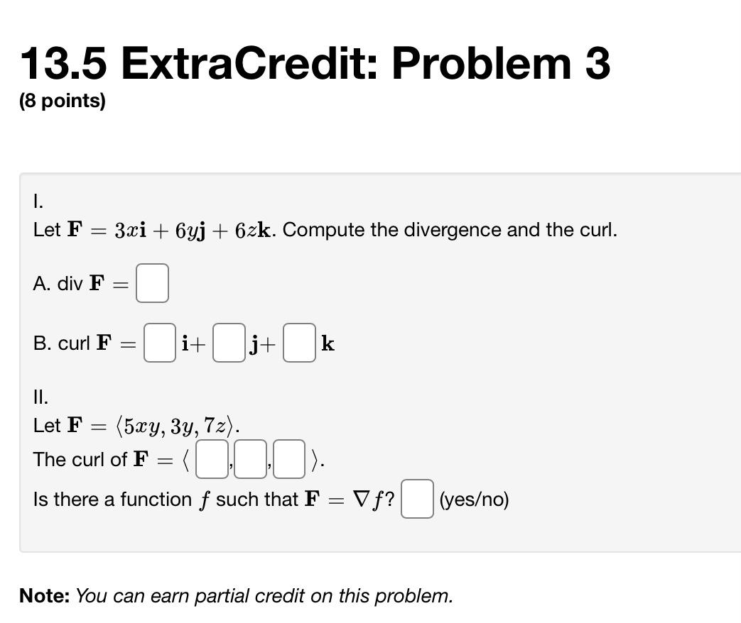 Solved 13.5 ExtraCredit: Problem 3 (8 points) I. Let | Chegg.com