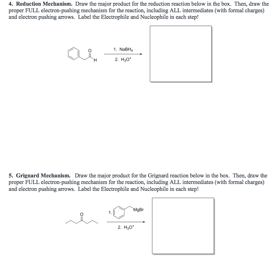 Solved 4. Reduction Mechanism. Draw the major product for | Chegg.com