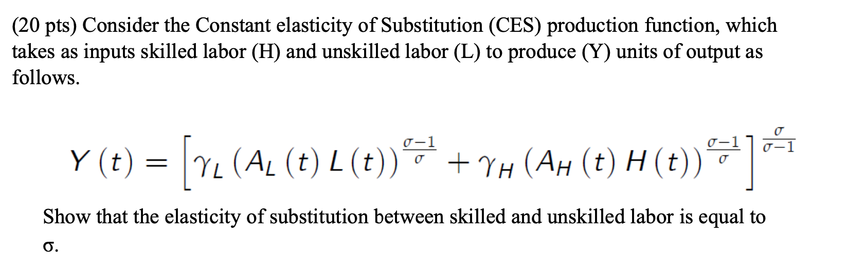 Solved (20 pts) Consider the Constant elasticity of | Chegg.com