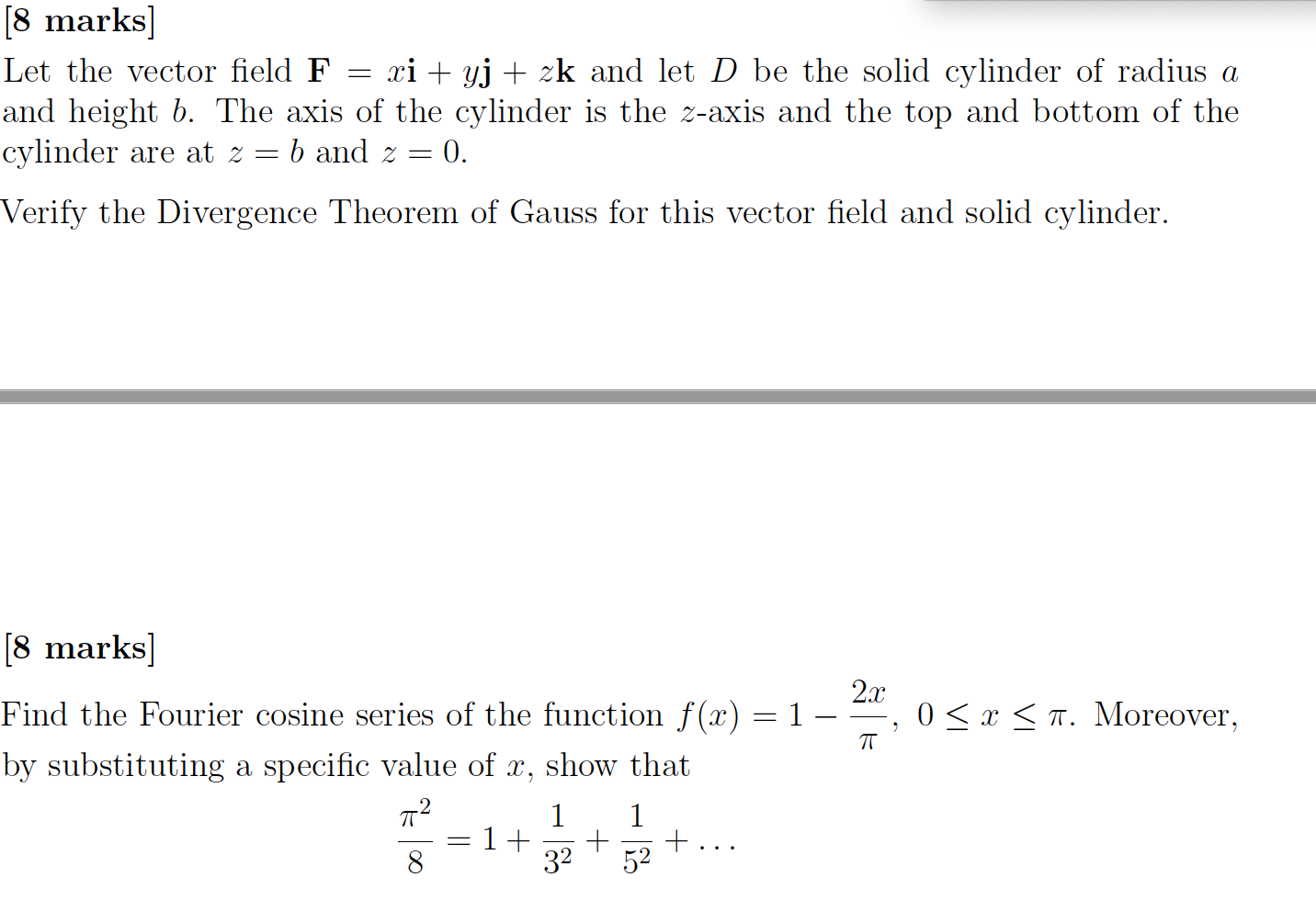 Solved = [8 marks] Let the vector field F xi + yj + zk and | Chegg.com