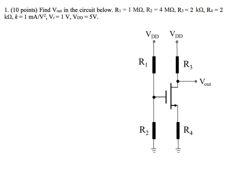 Solved 1. (10 points) Find Vout in the circuit below. R1 = 1 | Chegg.com