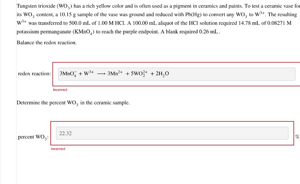 Solved Tungsten trioxide (WO3) has a rich yellow color and | Chegg.com