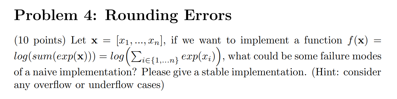 Solved Problem 4: Rounding Errors (10 points) Let | Chegg.com