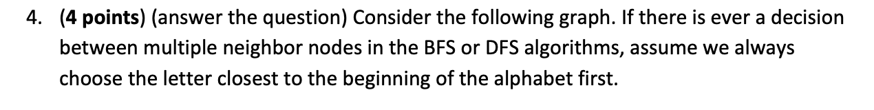 Solved a. In what order will the nodes be visited using a | Chegg.com