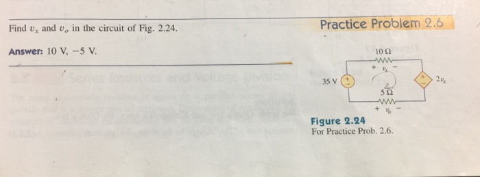 Solved Find vx and vo in the circuit of Fig. 2.24 Practice | Chegg.com