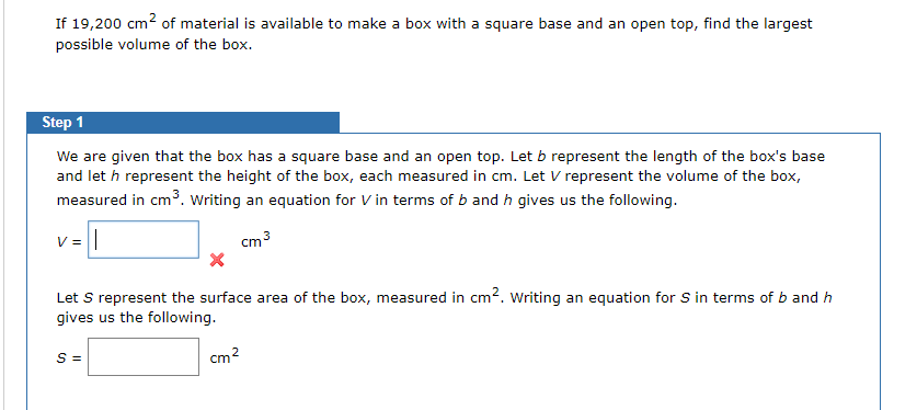 Solved If 19,200 cm2 of material is available to make a box | Chegg.com