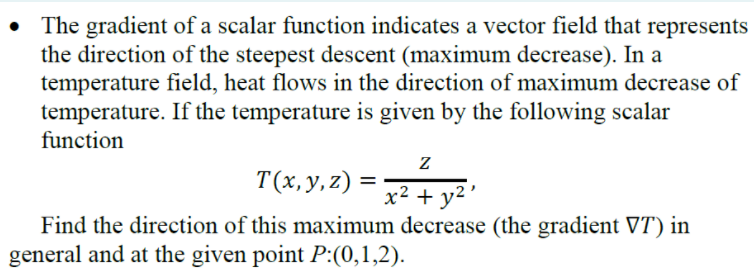 Solved • The gradient of a scalar function indicates a | Chegg.com