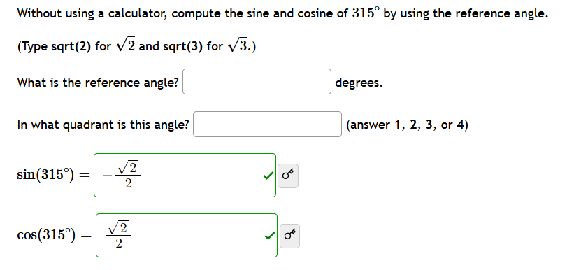 Solved Without using a calculator, compute the sine and | Chegg.com