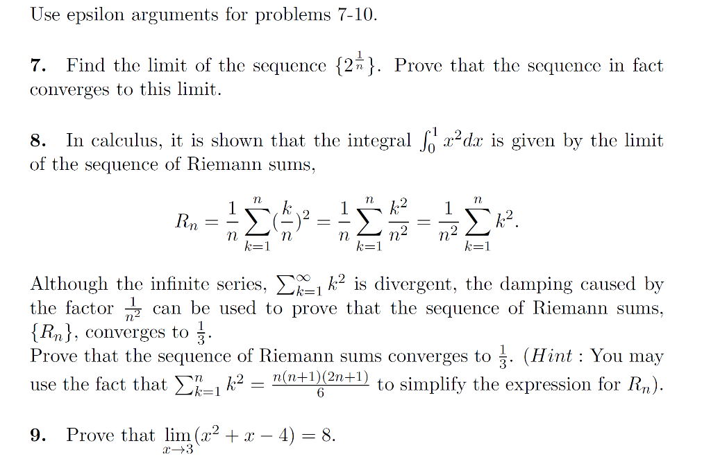 Solved Use epsilon arguments for problems 7-10. 7. Find the | Chegg.com