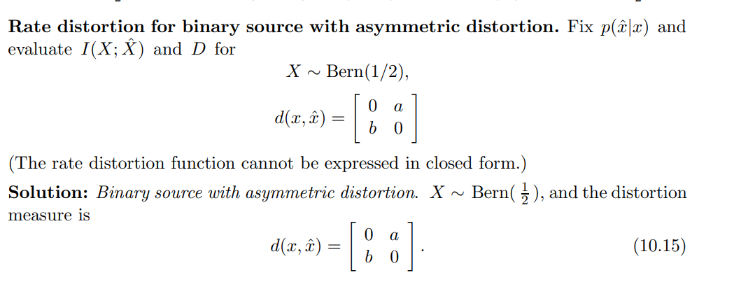 Solved Rate distortion for binary source with asymmetric | Chegg.com