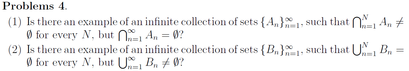 Solved Problems 4. (1) Is there an example of an infinite | Chegg.com