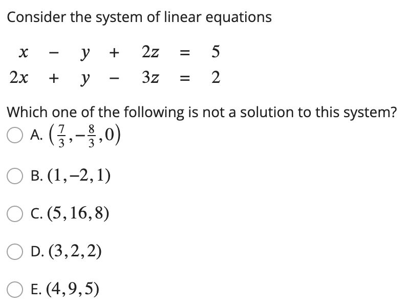 Solved Consider the following equations: (I) 21x+y−3z=5 (II) | Chegg.com