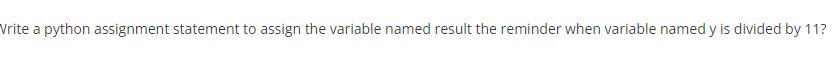 Solved Vrite A Python Assignment Statement To Assign The 