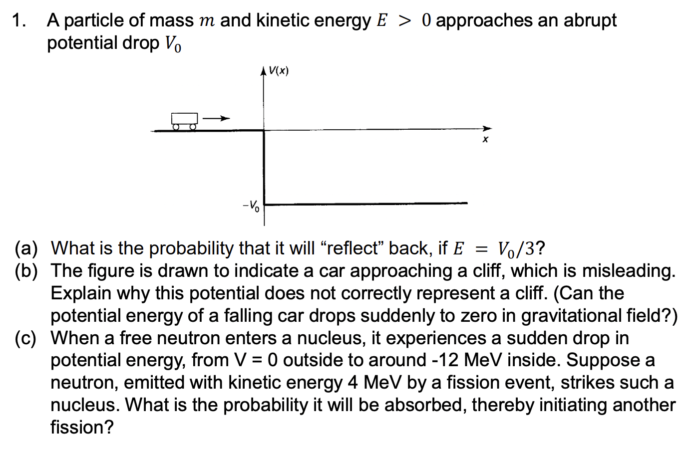 Solved 1. A particle of mass m and kinetic energy E > 0 | Chegg.com