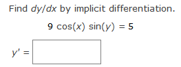 Solved Find y′′ by implicit differentiation. 4x2+y2=9Find | Chegg.com