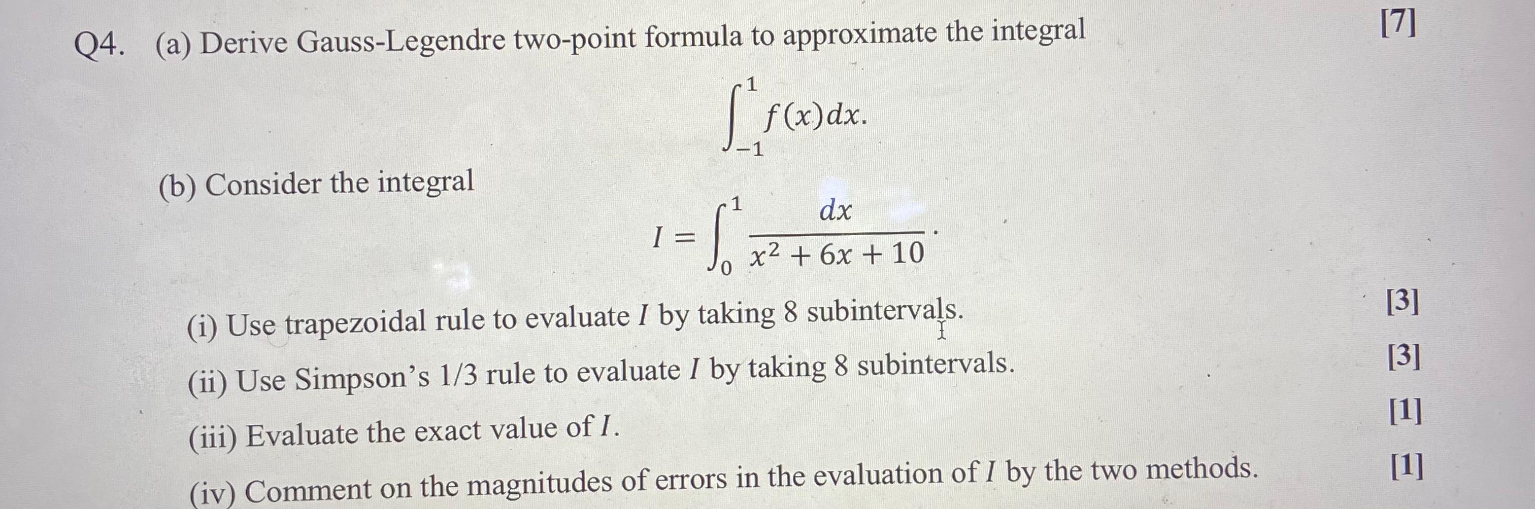 Solved [71 Q4. (a) Derive Gauss-Legendre two-point formula | Chegg.com