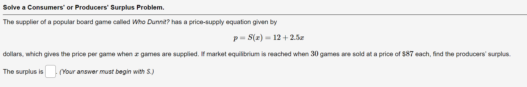 Solved Solve a Consumers' or Producers' Surplus Problem.The | Chegg.com
