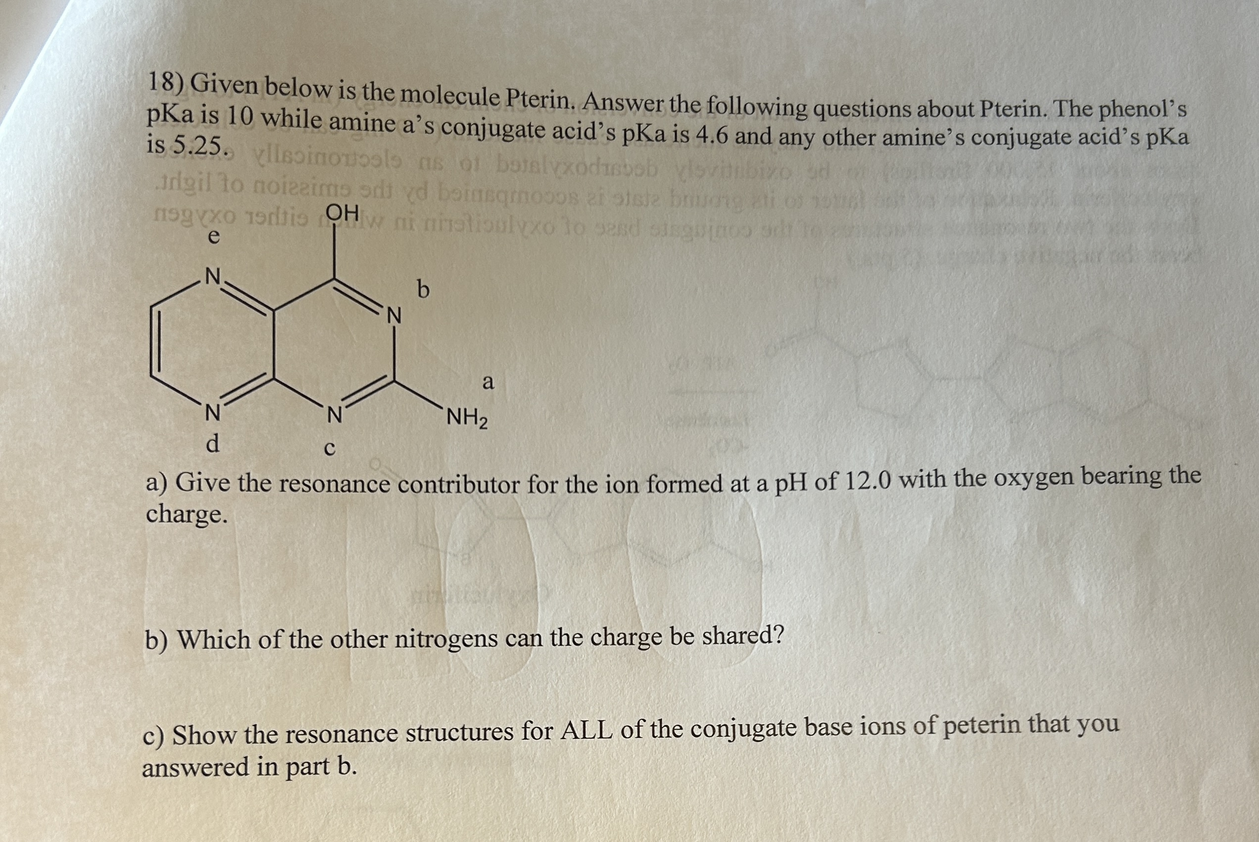18) ﻿Given below is the molecule Pterin. Answer the | Chegg.com