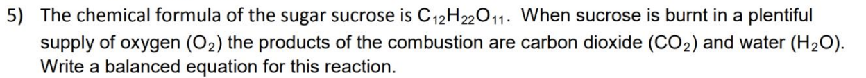 Solved The chemical formula of the sugar sucrose is | Chegg.com