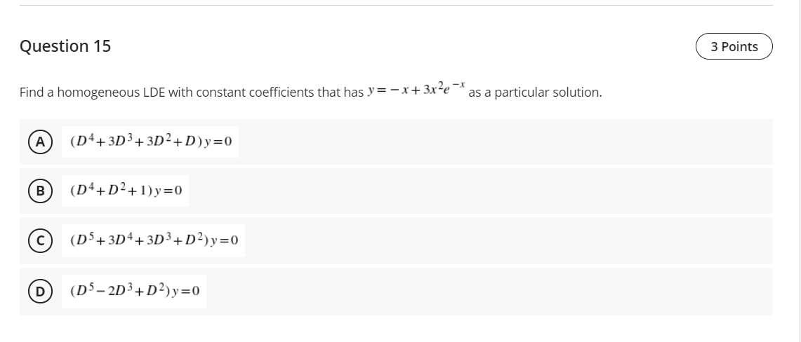Solved Question 15 3 Points Find a homogeneous LDE with | Chegg.com