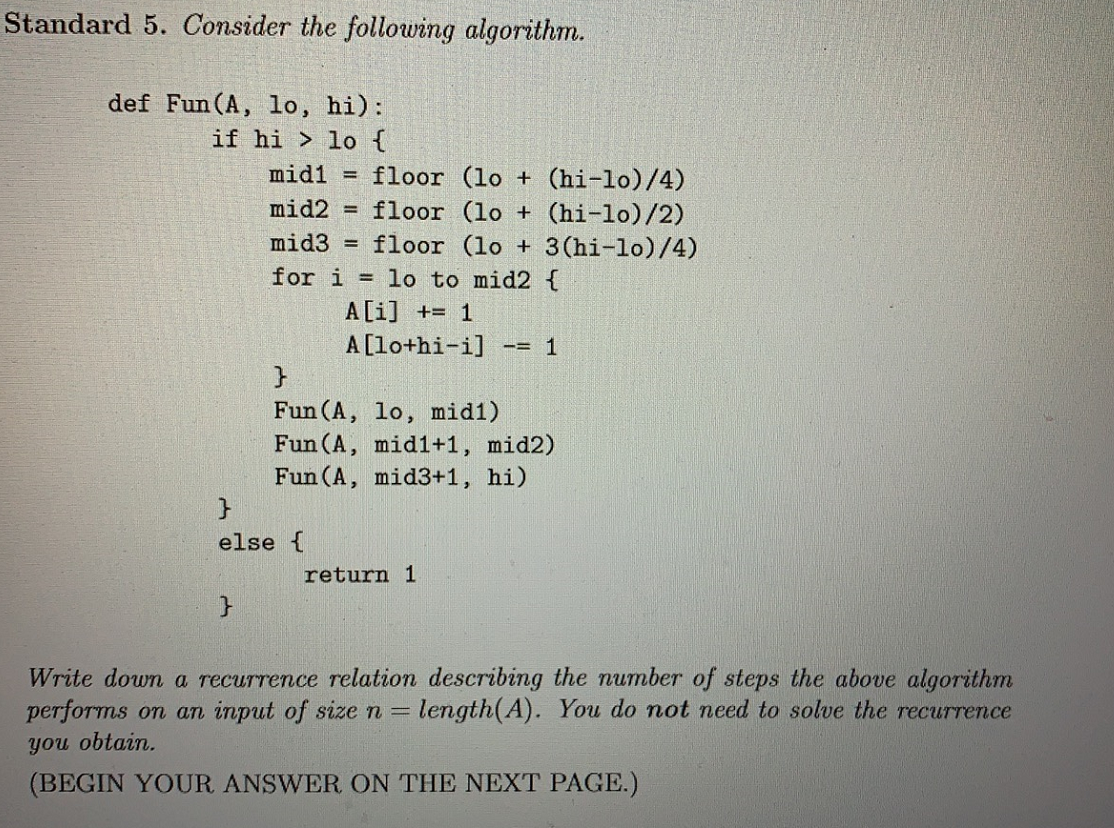 Solved Standard 5. Consider the following algorithm. def | Chegg.com