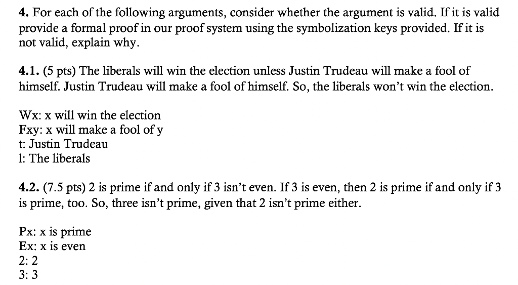 4 For Each Of The Following Arguments Consider 