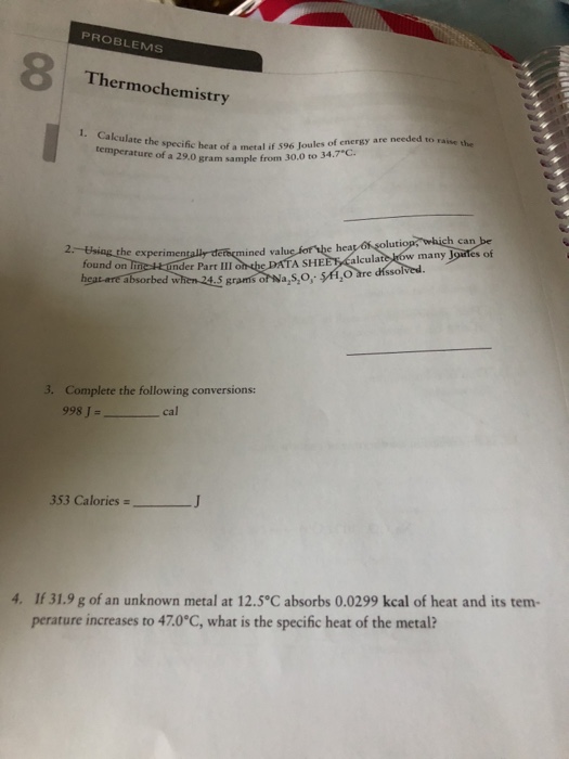 Solved PROBLEMS Thermochemistry 1. Cakculate the specific | Chegg.com