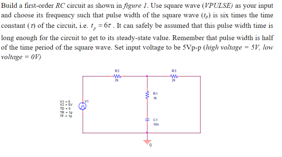 Solved Build a first-order RC circuit as shown in figure 1. | Chegg.com